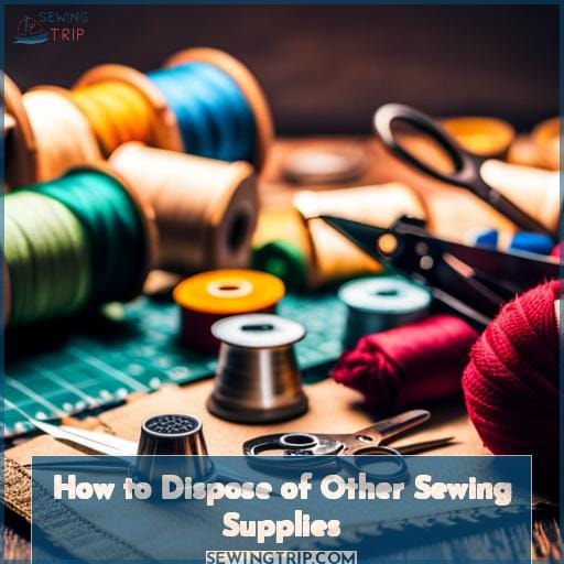How to Dispose of Sewing Supplies Safely and Responsibly