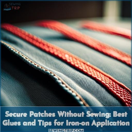 Secure Patches Without Sewing: Best Glues and Tips for Iron-on Application