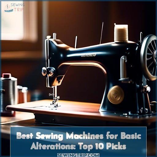Best Sewing Machines for Basic Alterations: Seamstress-Approved Guide 2024