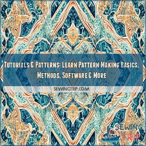 Tutorials & Patterns: Learn Pattern Making Basics, Methods, Software & More