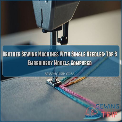 Brother Sewing Machines With Single Needles: Top 3 Embroidery Models ...