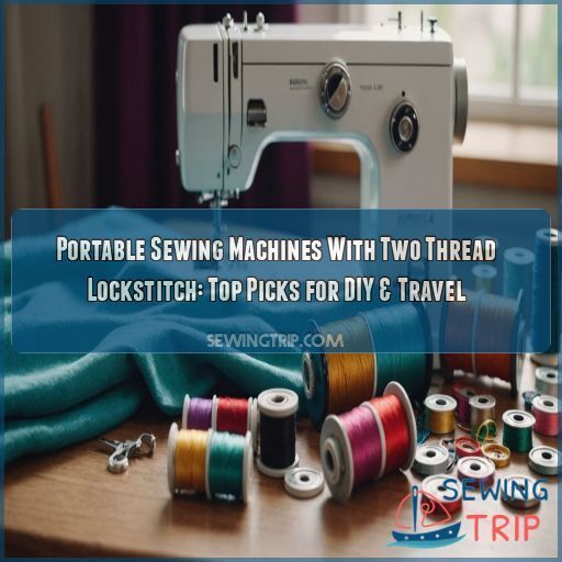 Portable Sewing Machines With Two Thread Lockstitch: Top Picks for DIY ...