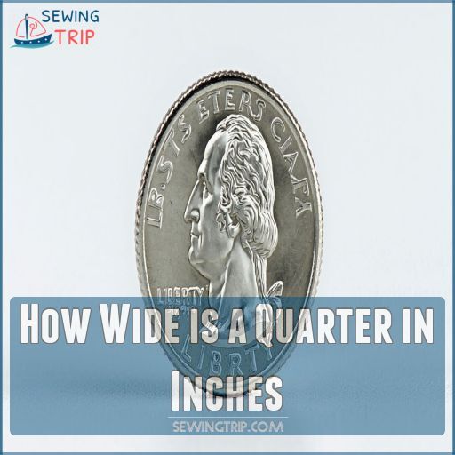 How Wide is a Quarter in Inches? The Exact Size No One Tells You!