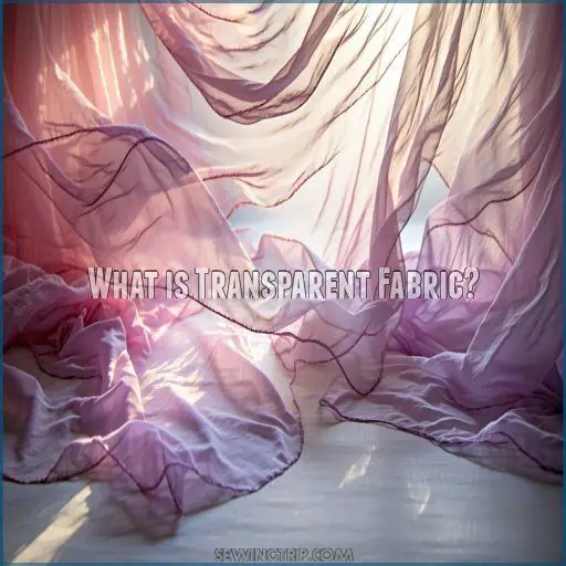 Transparent Fabric Types Names: Sheer Fabrics Explained With Examples