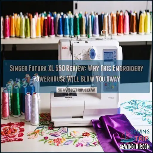 Singer Futura XL 550 Review: Why This Embroidery Powerhouse Will Blow ...