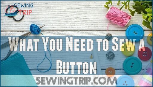 How to Sew a Button: Easy Step-by-Step Guide for Beginners