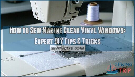How to Sew Marine Clear Vinyl Windows: Expert DIY Tips & Tricks