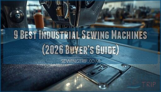 Industrial Sewing Machine Types for Small Business: 2026 Guide