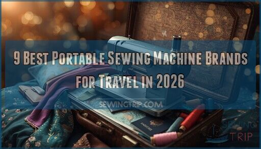 9 Best Portable Sewing Machine Brands for Travel in 2026